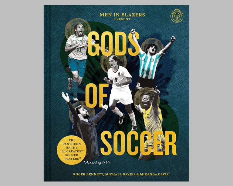 Men in Blazers Present Gods of Soccer: The Pantheon of the 100 Greatest ...